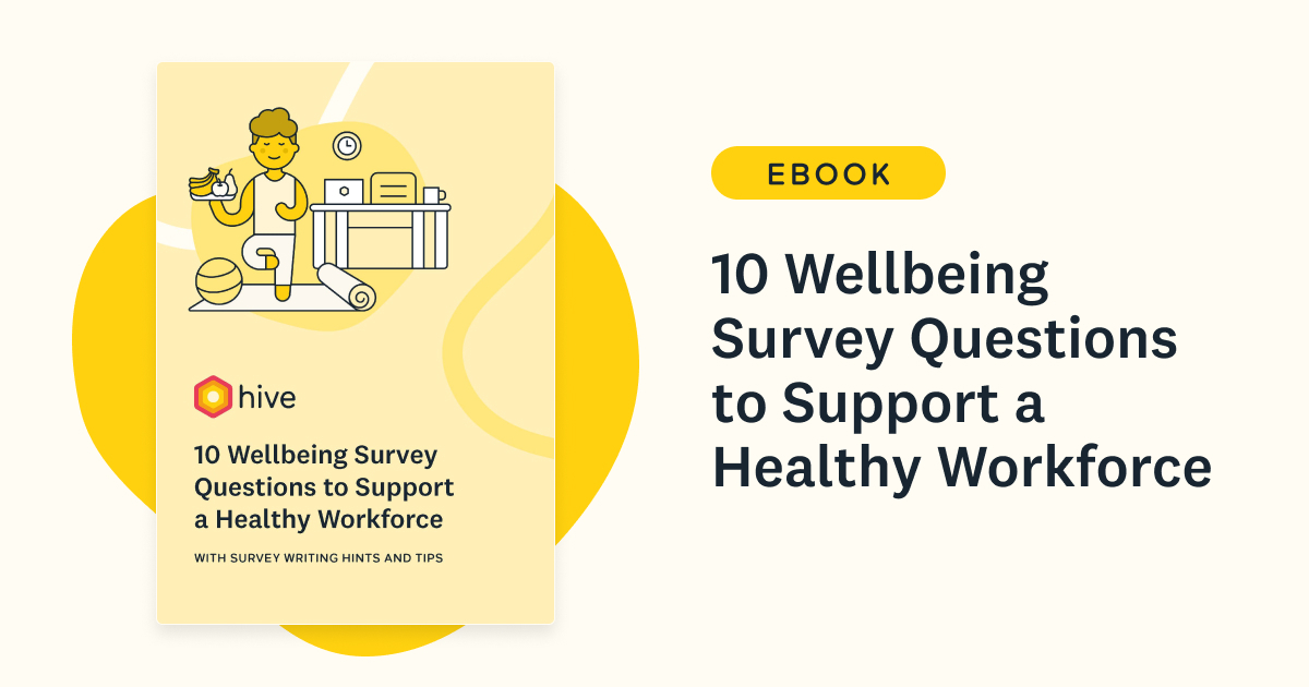 10 Wellbeing Survey Questions to Support a Healthy Workforce