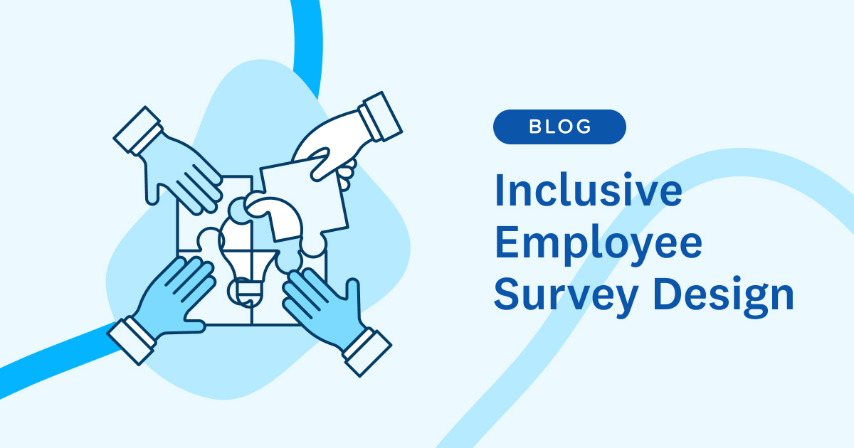How to Design Inclusive Employee Surveys (With One Expert Exercise) - Hive