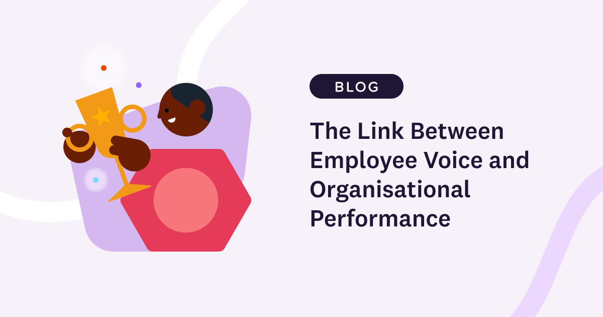 The Link Between Employee Voice and Organisational Performance - Hive