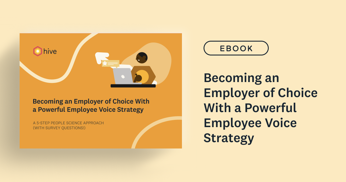Becoming an Employer of Choice With a Powerful Employee Voice Strategy